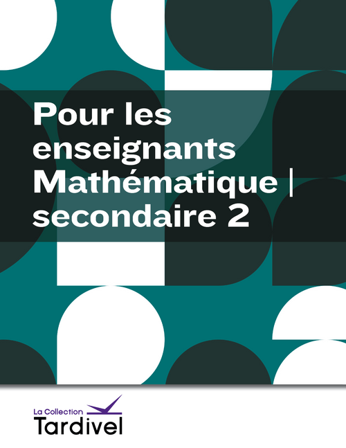 Mathématique | secondaire 2 | Pour les enseignants